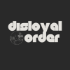 Disloyal Order – Live from the pits in Birmingham: Your ultimate plug ...